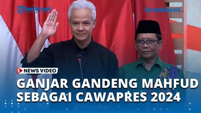 VIDEO SAH! Ganjar Gandeng Mahfud MD Sebagai Cawapres Pilpres 2024 - Serambinews.com