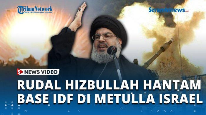 VIDEO - Satu per Satu 'Basecamp' IDF Hancur, Hizbullah Hujani Rudal di ...