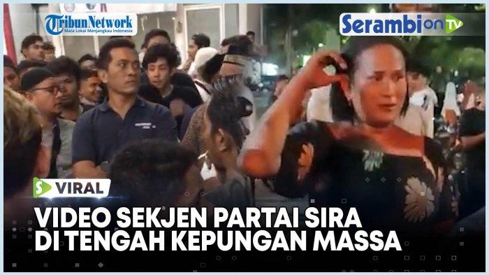 Video Sekjen Partai SIRA di Tengah Kepungan Massa, Begini Faktanya ...