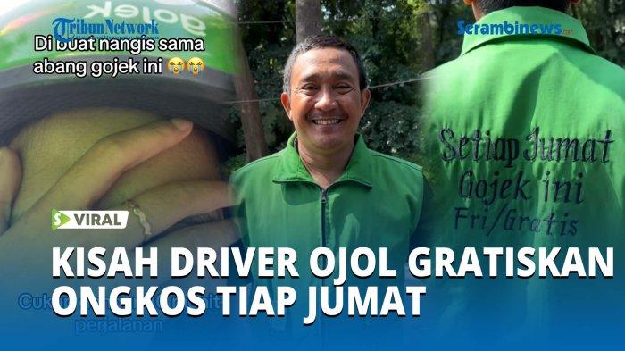 VIDEO Viral Kisah Bang Yono Driver Ojol Gratiskan Ongkos Tiap Jumat, Sumbangkan ke Panti Asuhan ...