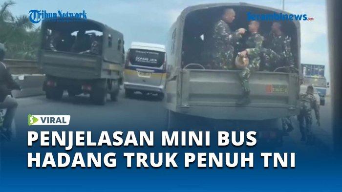 VIDEO Viral Minibus Hadang Truk TNI, Kodam 1 Bukit Barisan Sebut Salah ...