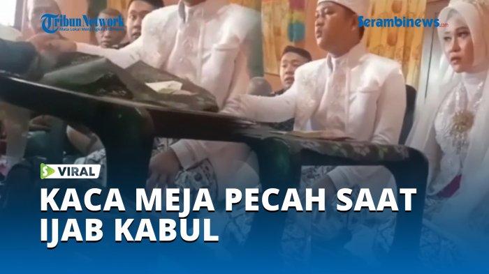 VIDEO Viral Pengantin Pria Pecahkan Kaca Meja saat Momen Ijab Kabul - Serambinews.com