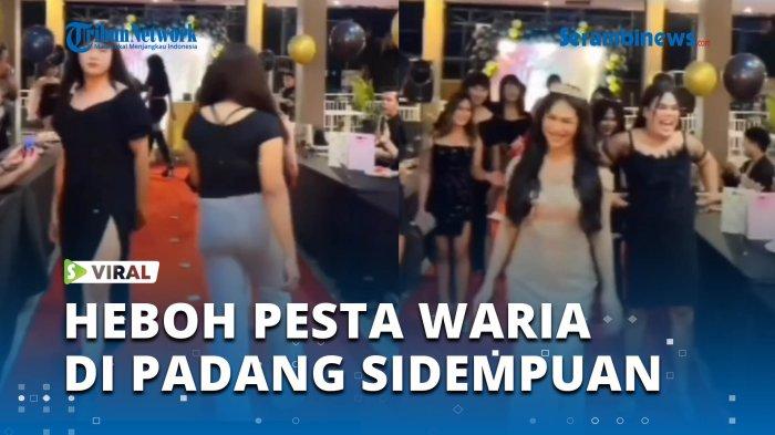 VIDEO - Viral Pesta Waria di Kota Padang Sidempuan, Disertai Minuman ...