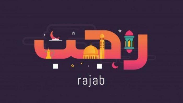Jadwal Lengkap Puasa Sunnah Rajab, Lengkap dengan Niat Puasa Rajab ...