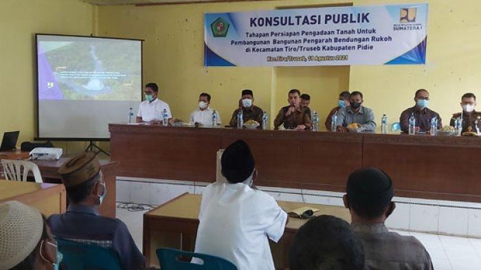 Konsultasi Publik Pembangunan Bendungan Rukoh di Tiro, Pidie, Pemilik Lahan Diimbau Waspadai ...