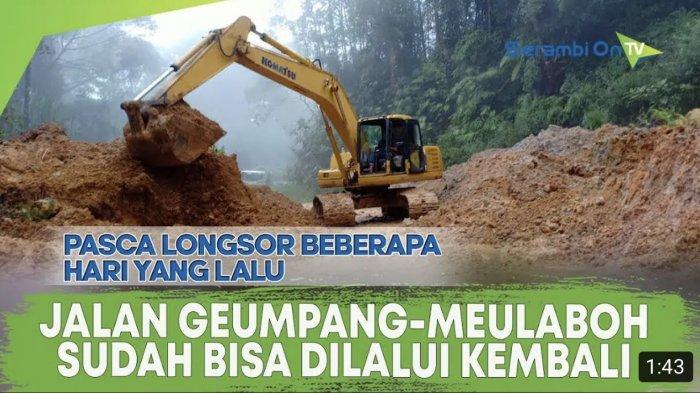 VIDEO - Lintasan Geumpang-Meulaboh yang Sempat Longsor, Kini Sudah Bisa Dilalui Kembali ...