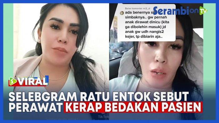 VIDEO Bela TJ, Selebgram Ratu Entok Sebut Perawat Kerap Bedakan Pasien ...