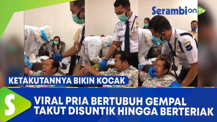 VIDEO Viral Pria Bertubuh Gempal Takut Disuntik hingga Teriakan ...