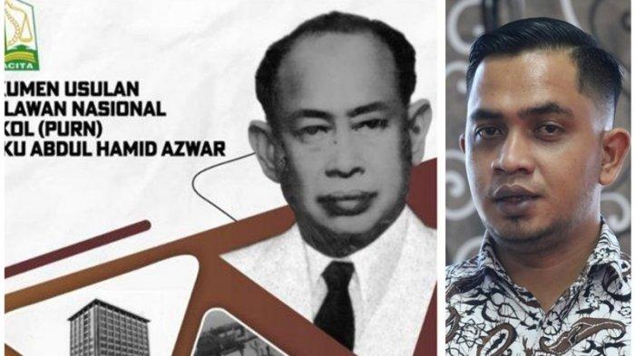Usulan Sebagai Pahlawan Nasional Diverifikasi, Ini Sosok Teuku Abdul Hamid Azwar Asal Samalanga ...