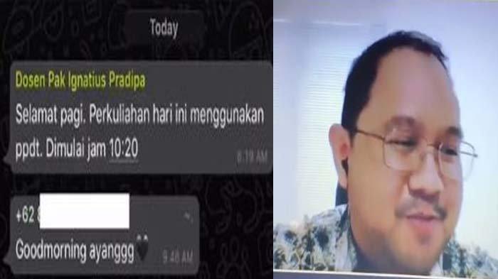 Viral Dosen Kirim Pesan Masuk Kelas, Mahasiswa Balas 'Good Morning Ayang' di Grub WhatsApp ...