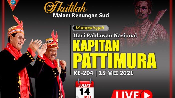 Tak Ada Upacara Hari Pattimura di Saparua, Pemprov Alihkan Ke Pattimura ...