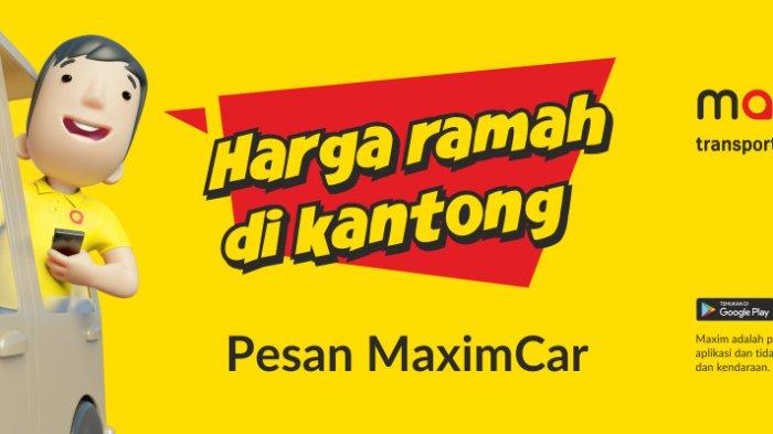 Yuk Keliling Kota Ambon dengan Maxim Car, Lebih Murah dan Nyaman - Tribunambon.com