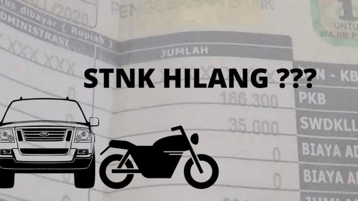 Bingung STNK Hilang? Ini Cara Mengurus STNK Hilang Tanpa Ada Fotokopi ...