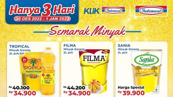 Katalog Promo JSM Indomaret Periode 30 Desember 2022 - 1 Januari 2023: Ada Promo Semarak Minyak ...