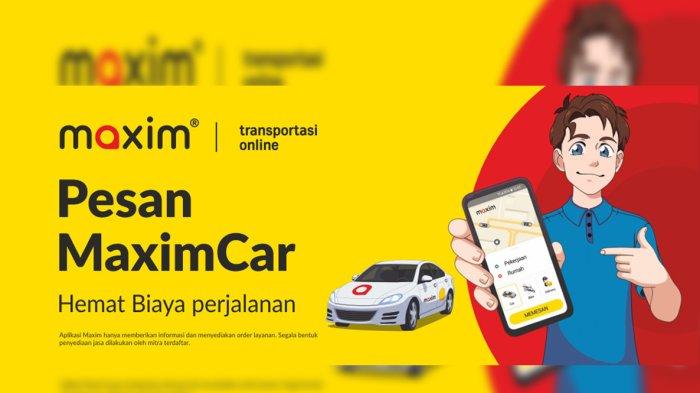Maxim Car Tawarkan Solusi Perjalanan Hemat dan Nyaman Tuk Warga Kota Ambon - Tribunambon.com
