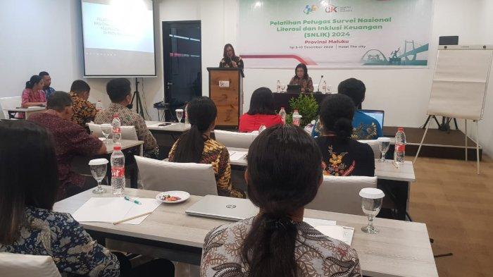 OJK Maluku Gandeng BPS Gelar Pelatihan Petugas Survei Nasional Literasi dan Inklusi Keuangan ...