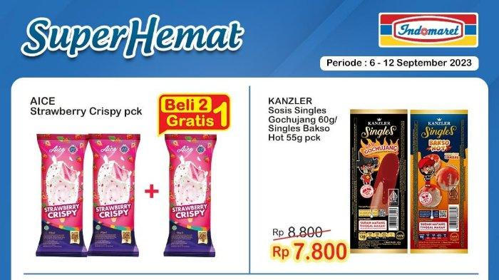 Promo Indomaret Super Hemat 6-12 September 2023: Aice Strawberry Crispy Beli 2 Gratis 1 ...