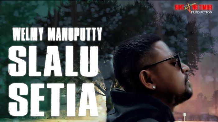 Chord Lagu Ambon Slalu Setia - Welmy Manuputty: Biar Sapa Lai Cuma Se Sandiri yang Beta Cintai ...