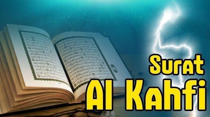 Surah Al Kahfi Ayat 1 10 Dalam Tulisan Arab Latin Arti Dan