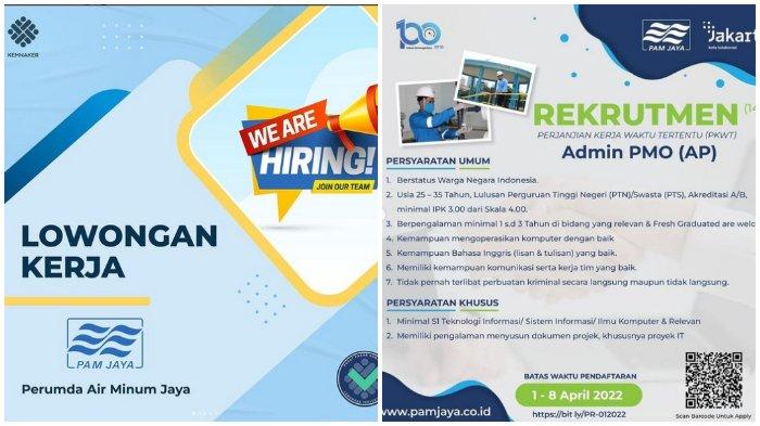PAM JAYA Buka Lowongan Kerja: Ada 4 Posisi yang Dibutuhkan, Batas Pendaftaran hingga 8 April ...