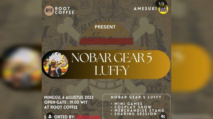 Jangan Sampai Ketinggalan, Nobar One Piece Episode 1071 di Root Coffee ...