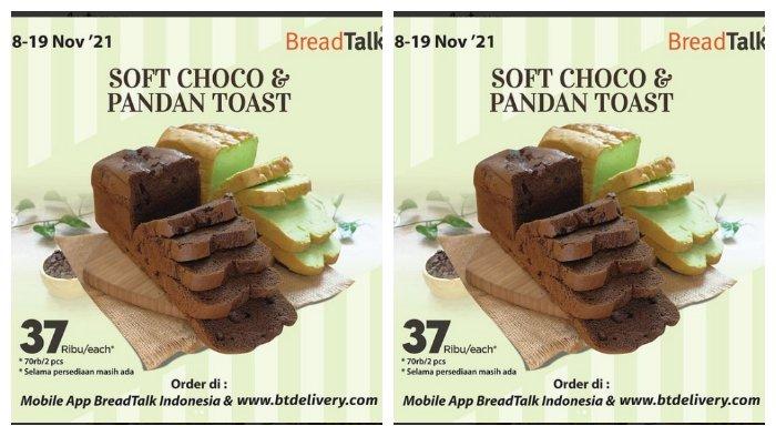 Promo BreadTalk: Pandan dan Choco Sotf Toast Cuma Rp 37.000/pcs ...