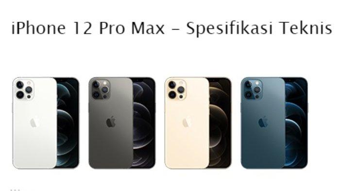 Harga dan Spesifikasi iPhone 12 Pro Max: Tahan Cipratan, Air, dan Debu - Tribunambon.com