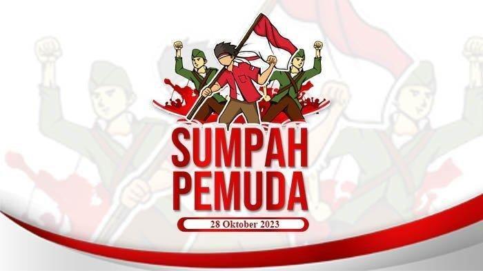 20 Quotes Hari Sumpah Pemuda 2023, Penuh Makna Semangat Perjuangan ...