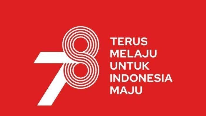 Happy Independence Day! 25 Ucapan Selamat Hari Kemerdekaan ke-78 Bahasa ...