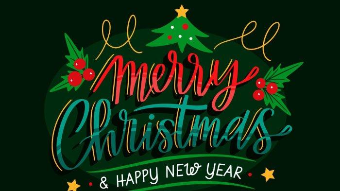 33 Contoh Ucapan Selamat Natal dan Tahun Baru, Sebar Kedamaian dengan ...