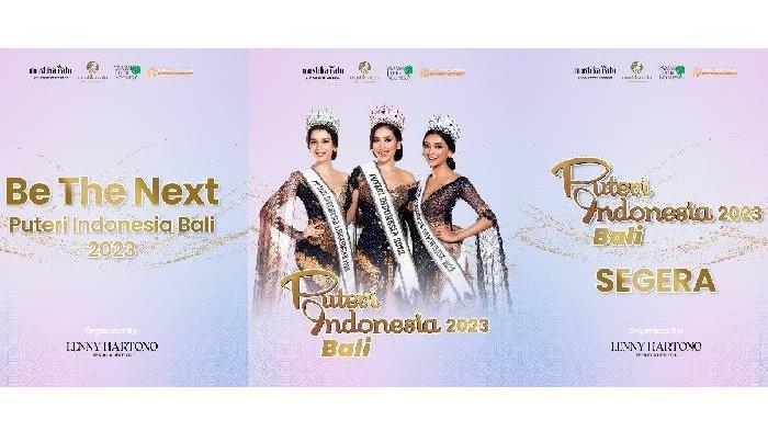 Pemilihan Puteri Indonesia Bali 2023, Siap Berkontess Kecantikan ...