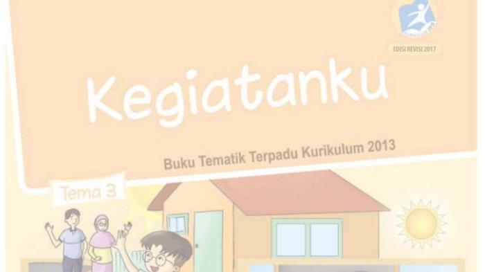 Kunci Jawaban Tema 3 Kelas 1 Subtema 2 Pembelajaran 1 Halaman 45 46 47 48: Lengkapi Kata-Kata ...
