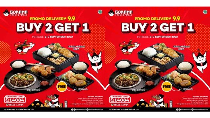 DISKON 9.9, Promo Gokana 8-9 September 2023, Nikmati Paket Buy 2 Get 1 Free, Ini Syaratnya ...