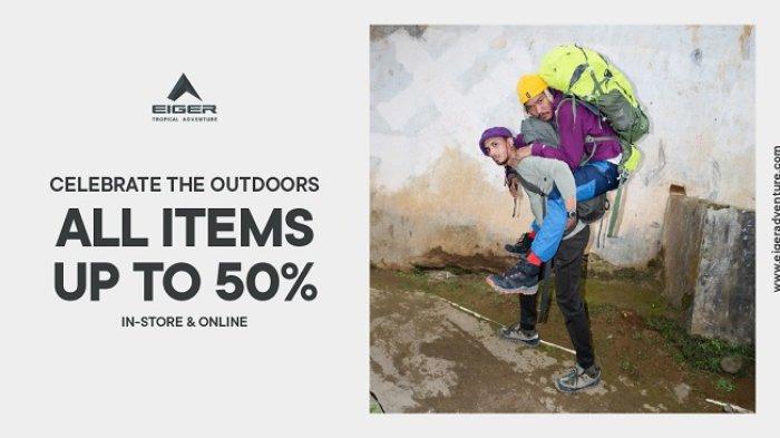 EIGER Promo Akhir Tahun Tanpa Batas, Ada Diskon All Items Serentak ...