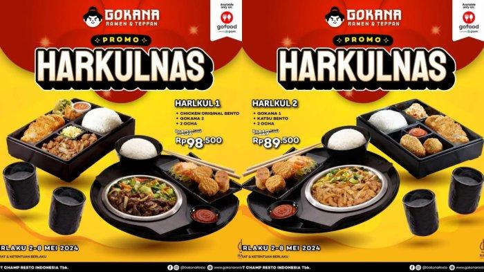HEMAT! Promo Gokana 5-8 Mei 2024, Jangan Terlewat Paket HARKULNAS, Nikmati Bersama Pasangan ...