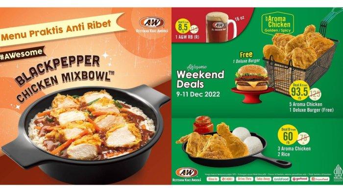 HOT! Promo AW Restoran Weekend Deals 9-11 Desember 2022, Beli 5 Aroma ...