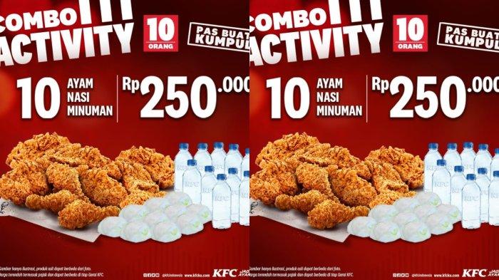 KHUSUS RAMADHAN! Promo KFC Maret 2024, Dapatkan Paket Combo Activity Rp ...