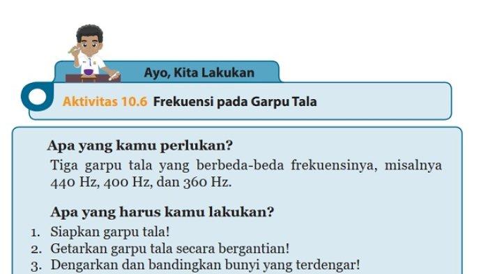 Soal IPA Kelas 8 Semester 2 Halaman 132 133, Kunci Jawaban Aktivitas 10.6 dan 10.7: Garpu Tala ...