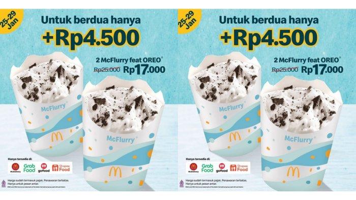 MURAH! Promo McD 27-29 Januari 2023, Dapatkan 2 McFlurry Oreo Hanya Rp ...