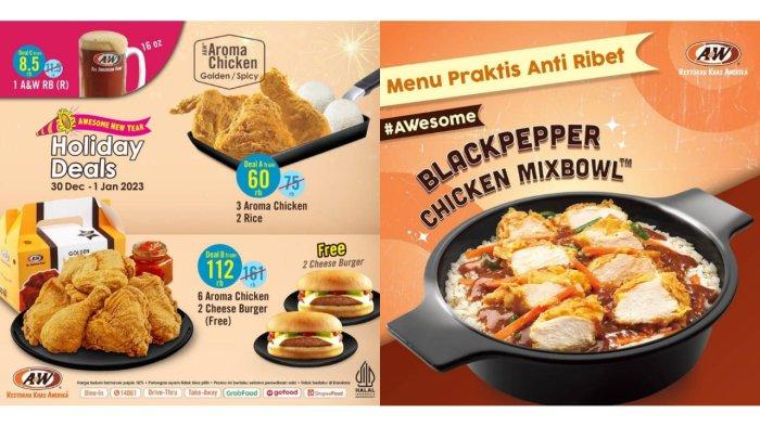 DISKON! Promo AW Restoran Hari Ini 1 Januari 2023, Beli 6 Aroma Chicken ...