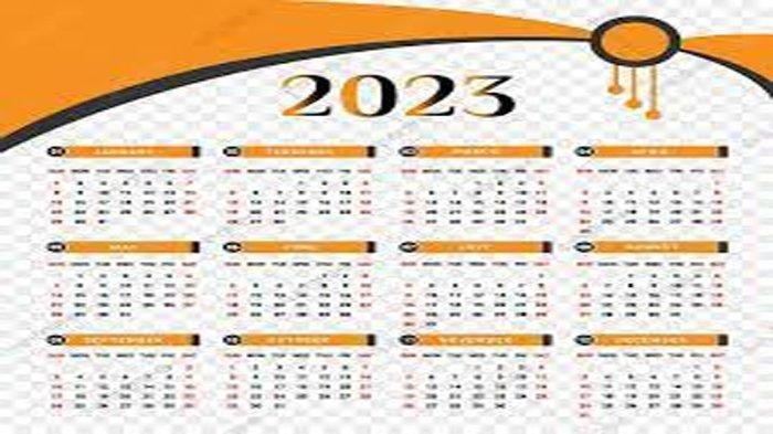 Simak Kalender 2023 Lengkap Dengan Hari Libur Nasional, Ada Total 16 ...