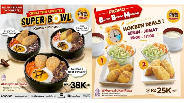 HEMAT! Promo HokBen Hari Ini 30 Oktober 2022, Super Bowl Tori Ball ...