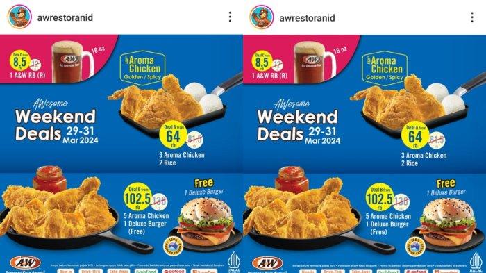 Promo AW Restoran Hari Ini 31 Maret 2024, Nikmati 3 Aroma Chicken dan 2 ...