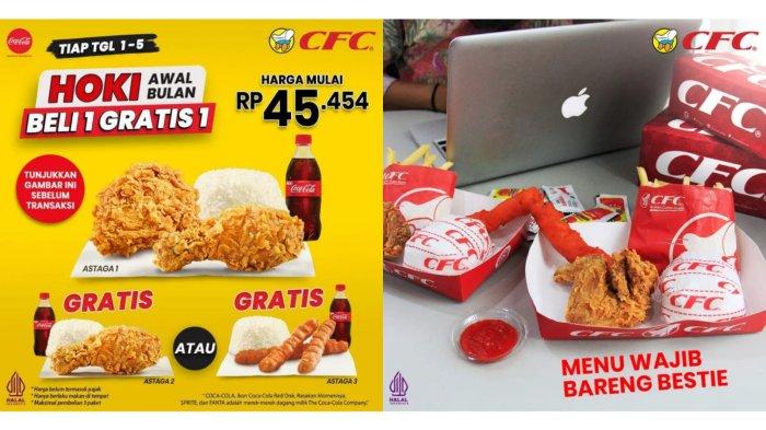 Promo CFC 4-5 Februari 2023, Mulai Rp 45 Ribuan Dapatkan Paket Hoki Awal Bulan Beli 1 Gratis 1 ...