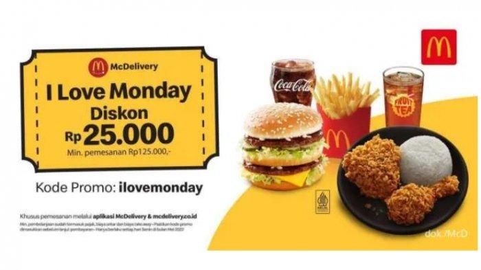 Promo Spesial HARI SENIN McD 9 Mei 2022, Nikmati Paket I Love Monday Diskon Rp 25.000 via ...