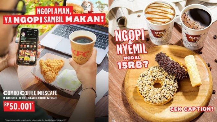 Promo KFC November 2022, Nikmati Minuman Kopi Ditambah Camilan Lezat ...