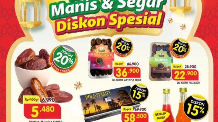 SERBU Promo JSM Superindo Besok 10 Maret 2024 Jelang Ramadhan: Kurma ...