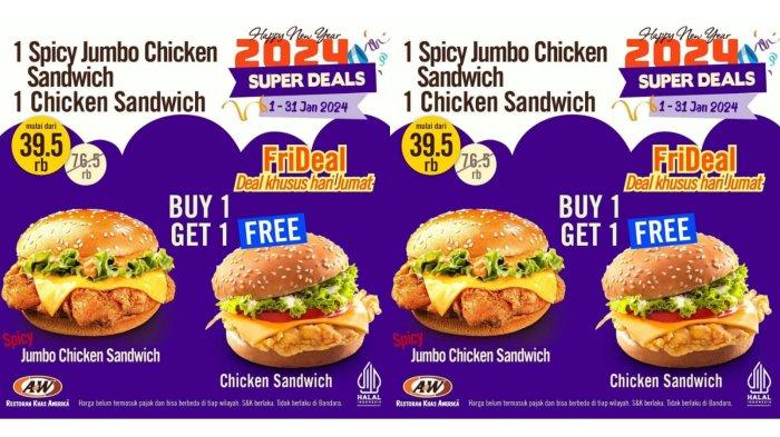 SERU! Promo AW Restoran Hari Ini 5 Januari 2024, Beli 1 Spicy Jumbo ...