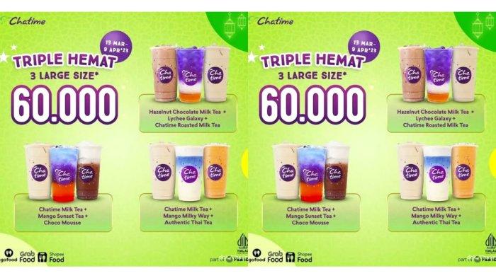 SPESIAL RAMADHAN! Promo Chatime 30-31 Maret 2023, Dapatkan Paket Triple ...