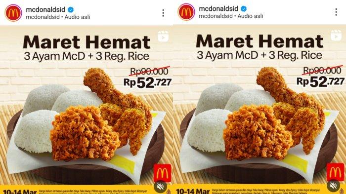 SUPER HEMAT! Promo McD 11-14 Maret 2023, Dapatkan 3 Ayam Goreng dan 3 Nasi Hanya Rp 50 Ribuan ...